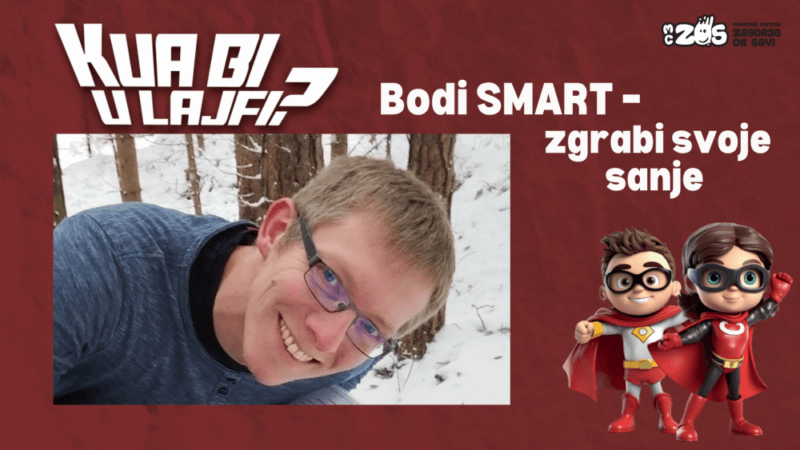 Bodi SMART – zgrabi svoje sanje - Mladinski center Zagorje ob Savi